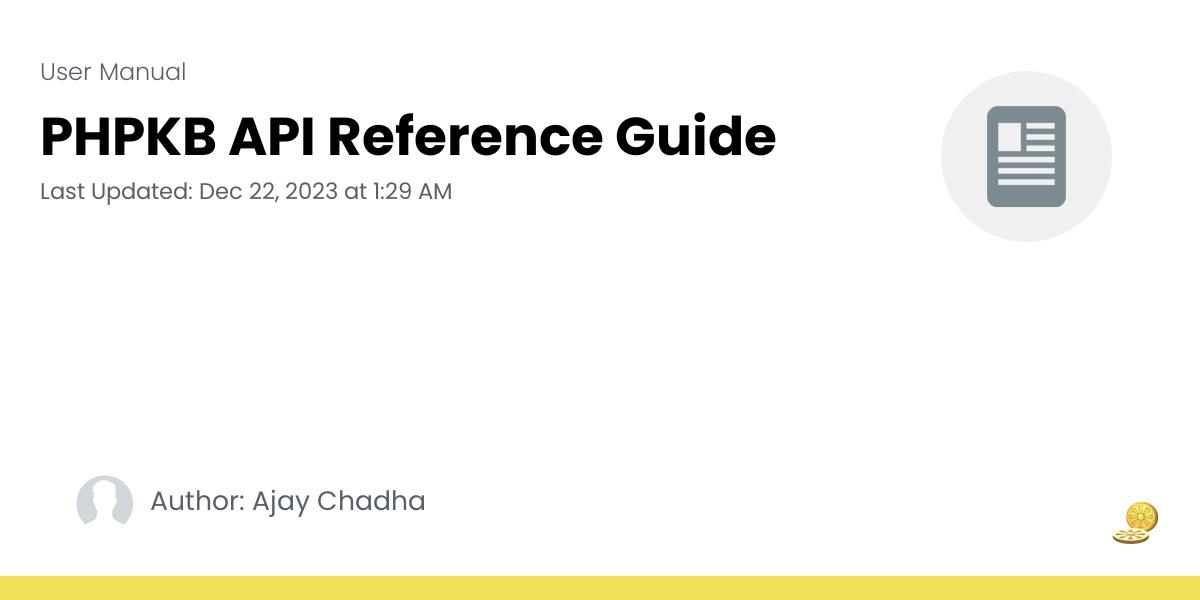 PHPKB API Reference Guide